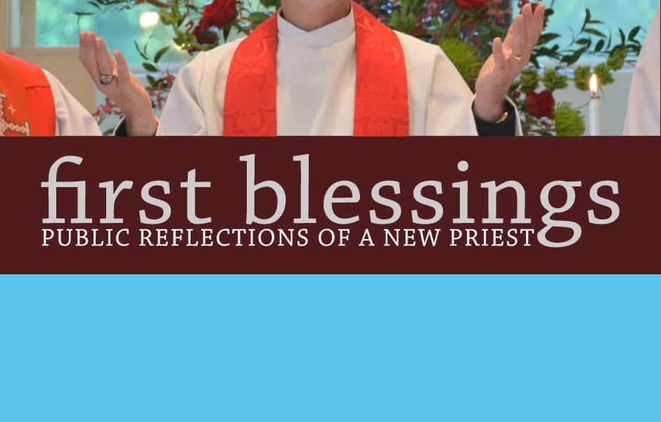 First Blessings - Anglican Compass